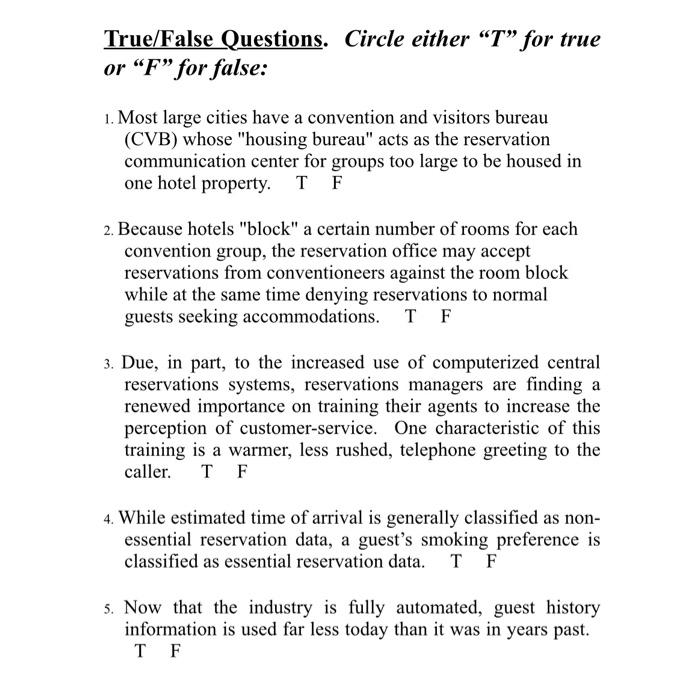 Solved True/False Questions. Circle either "T" for true or | Chegg.com
