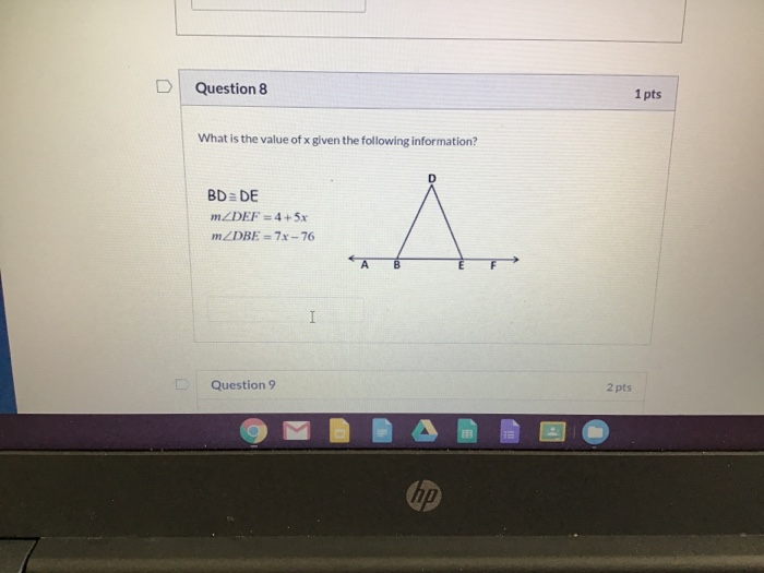 Solved Question 8 1 pts What is the value of x given the | Chegg.com