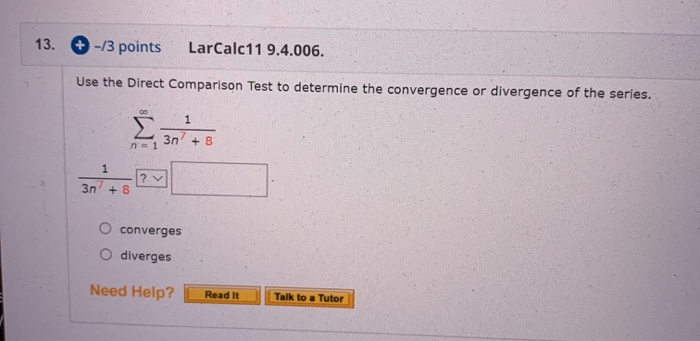 Solved 13. -13 points LarCalc11 9.4.006. Use the Direct | Chegg.com Solved 13. -13 points LarCalc11 9.4.006. Use the Direct | Chegg.com