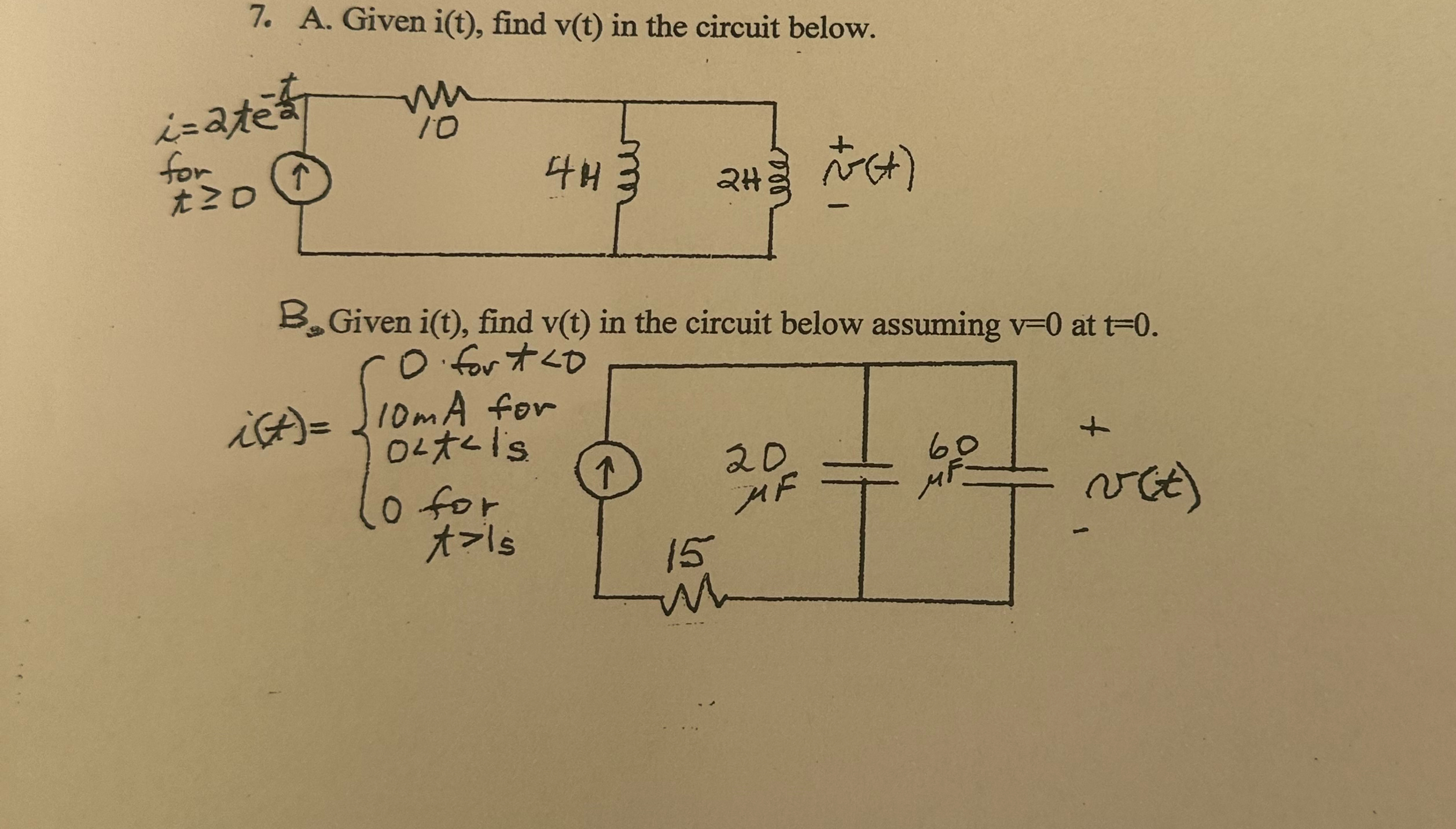 Solved A. ﻿Given i(t), ﻿find v(t) ﻿in the circuit below.B3 | Chegg.com