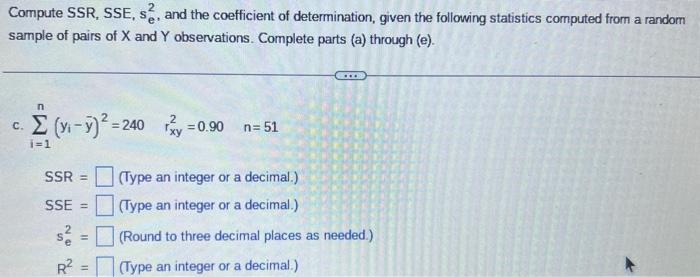 Solved Compute Ssr Sse Se2 And The Coefficient Of