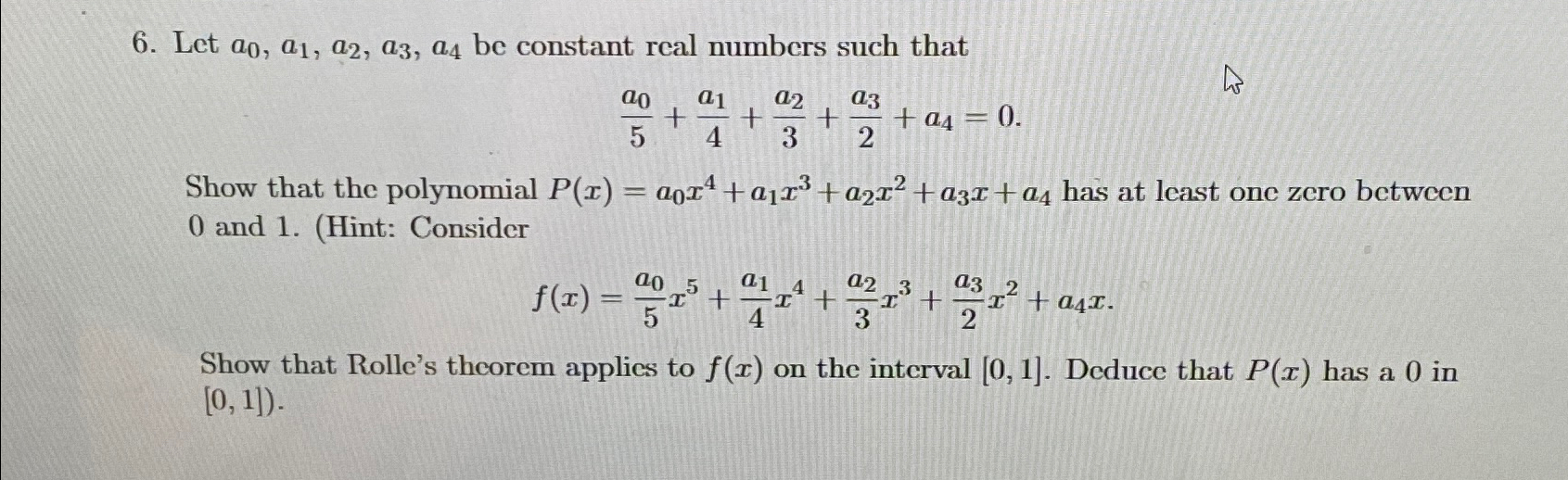 Solved Let a0,a1,a2,a3,a4 ﻿be constant real numbers such | Chegg.com