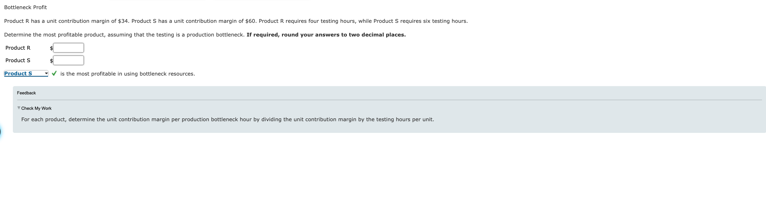 Solved Bottleneck ProfitProduct R has a unit contribution | Chegg.com