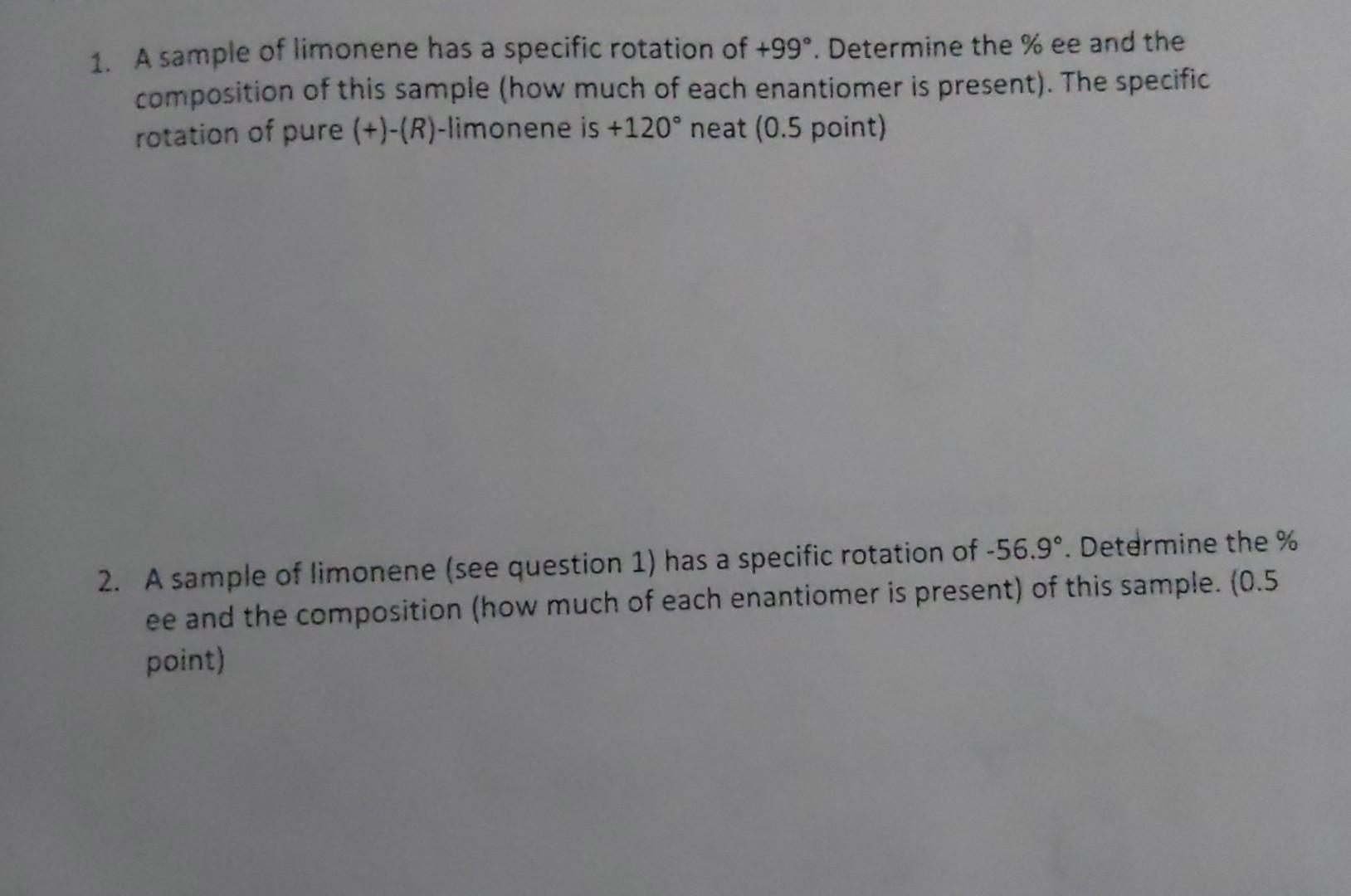 Solved 1. A sample of limonene has a specific rotation of | Chegg.com