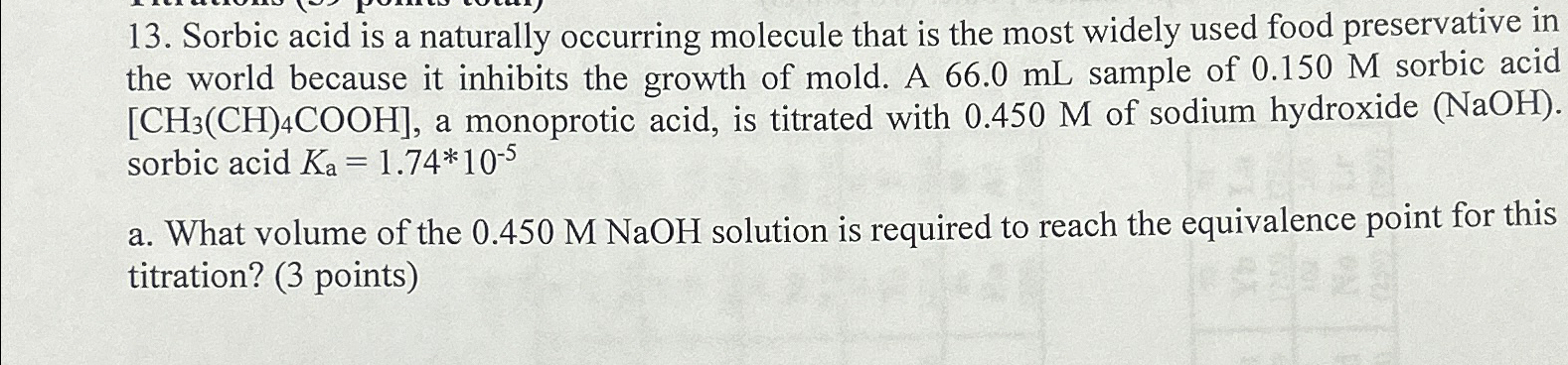 Solved Sorbic acid is a naturally occurring molecule that is | Chegg.com