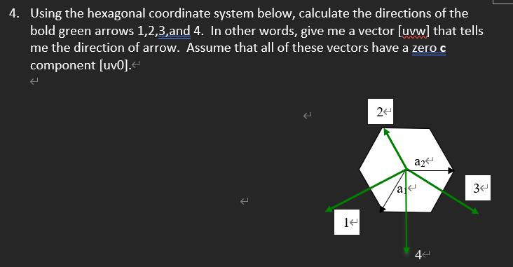 Solved Using the hexagonal coordinate system below, | Chegg.com