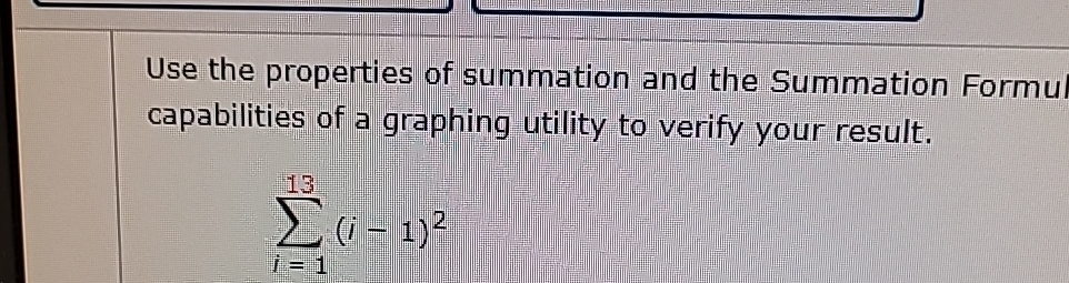 Solved Use the properties of summation and the Summation | Chegg.com