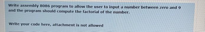 Solved Write assembly 8086 program to allow the user to | Chegg.com