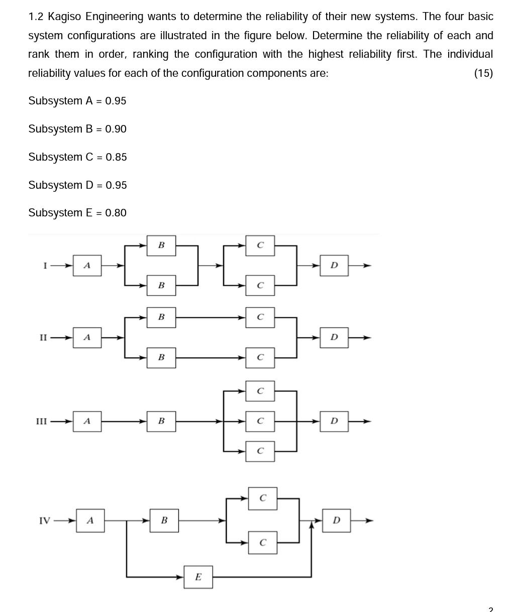 1.2 Kagiso Engineering wants to determine the | Chegg.com