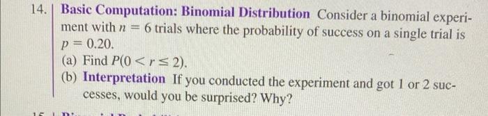 Solved Basic Computation: Binomial Distribution Consider a | Chegg.com