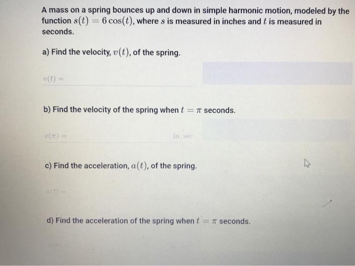 Solved A mass on a spring bounces up and down in simple | Chegg.com