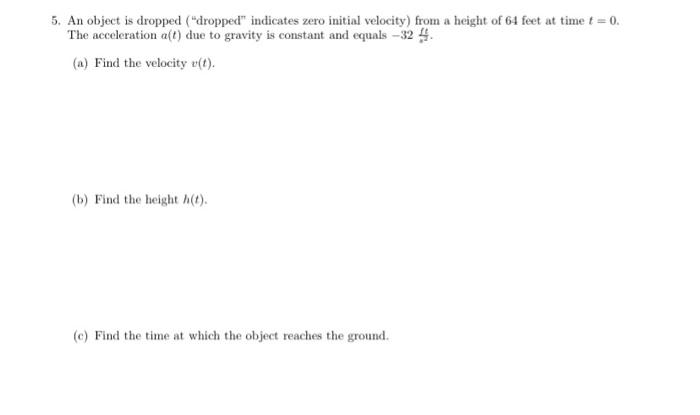 Solved 5 An Object Is Dropped “dropped” Indicates Zero