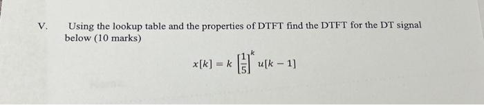 Solved Using the lookup table and the properties of DTFT | Chegg.com