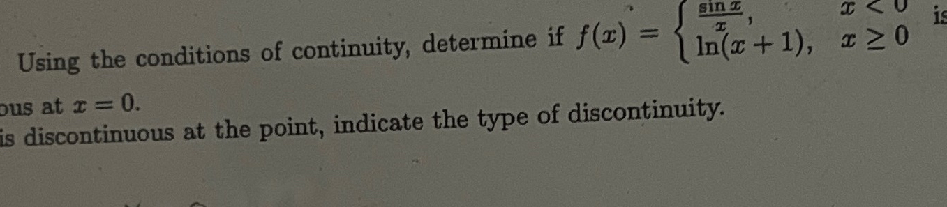 Solved Using the conditions of continuity, determine if | Chegg.com