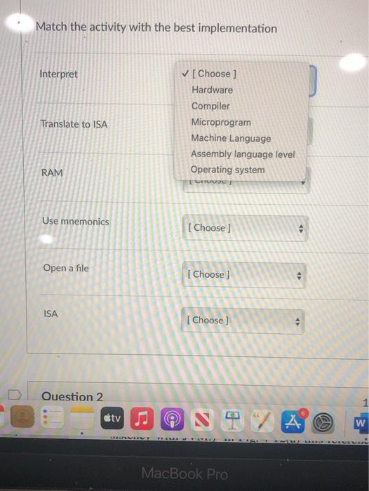 Solved Match the activity with the best implementation | Chegg.com