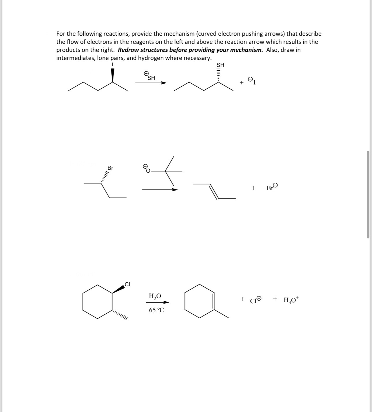 Solved For the following reactions, provide the mechanism | Chegg.com