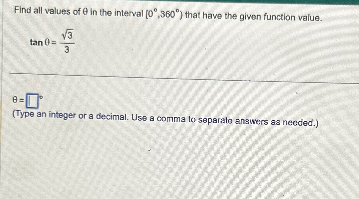 Solved Find all values of θ ﻿in the interval [0°,360°) ﻿that | Chegg.com