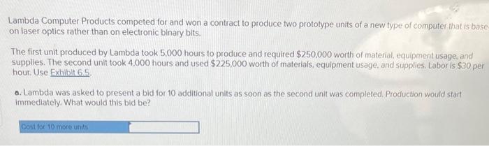 Solved Lambda Computer Products competed for and won a | Chegg.com