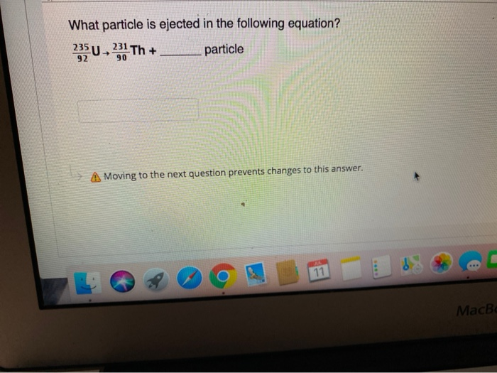 Solved What particle is ejected in the following equation? | Chegg.com