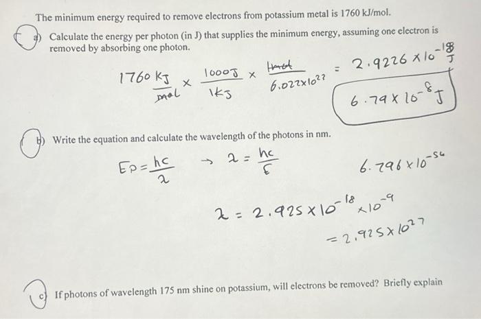 Solved The minimum energy required to remove electrons from | Chegg.com