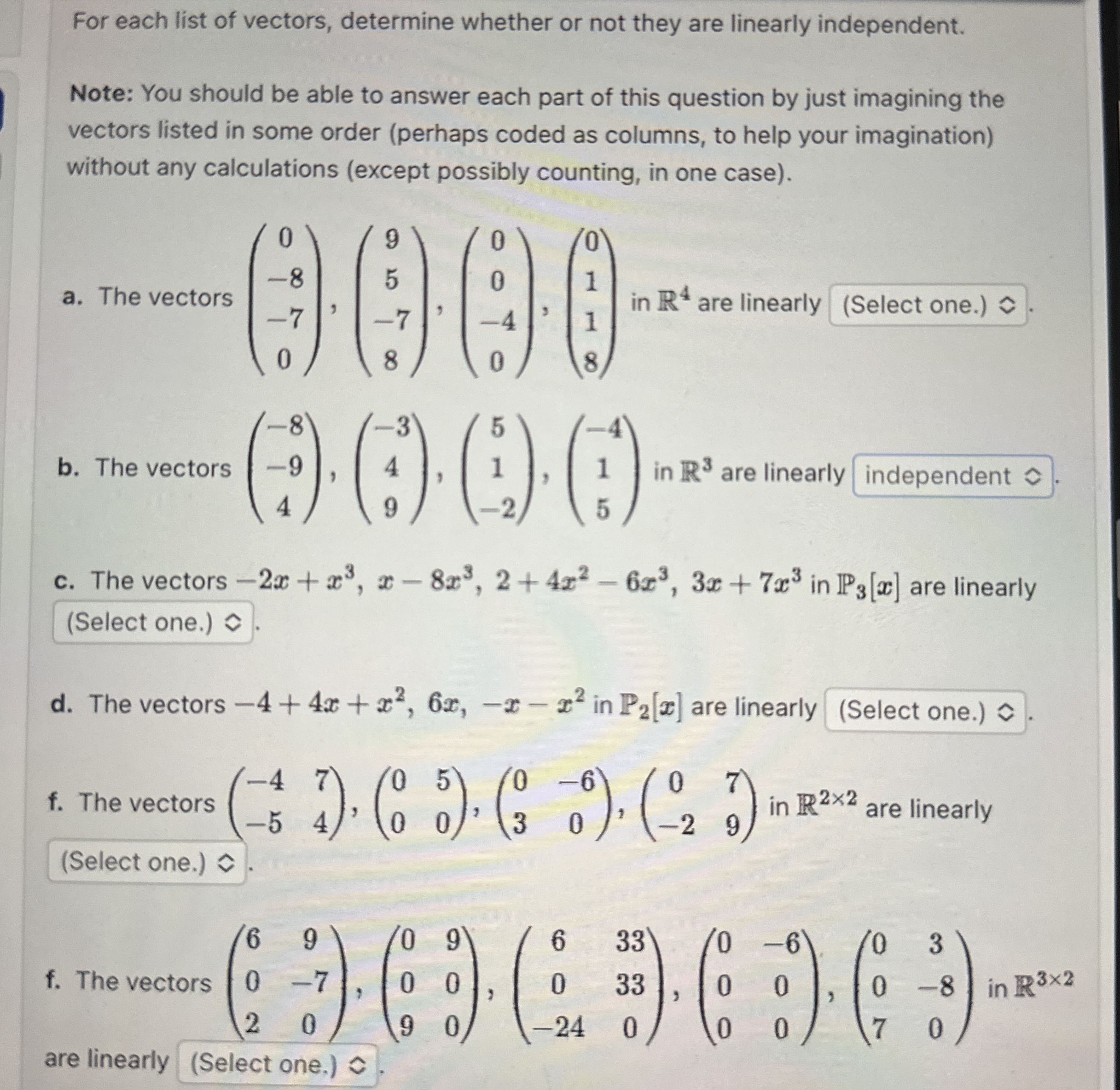 Solved For each list of vectors, determine whether or not | Chegg.com