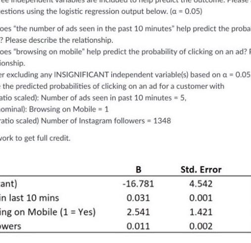 Solved estions using the logistic regression output below. | Chegg.com