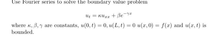 Solved Use Fourier series to solve the boundary value | Chegg.com