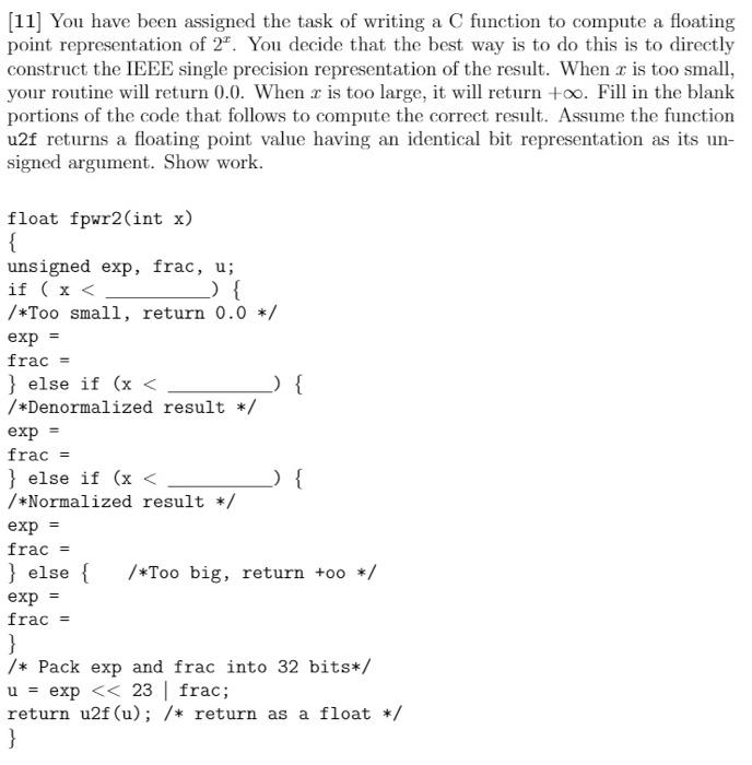 Solved (11) You have been assigned the task of writing a C | Chegg.com