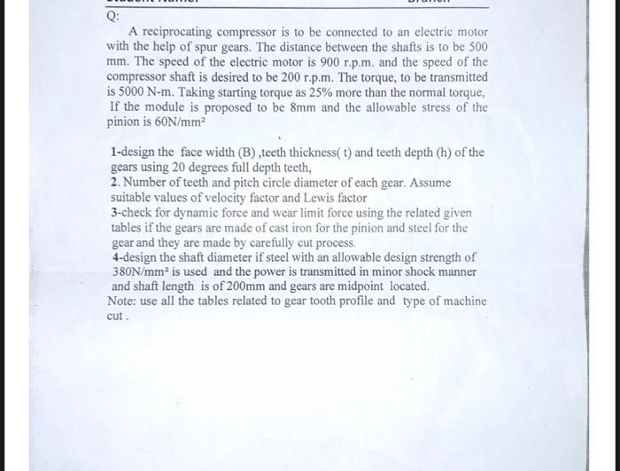 Solved A reciprocating compressor is to be connected to an | Chegg.com