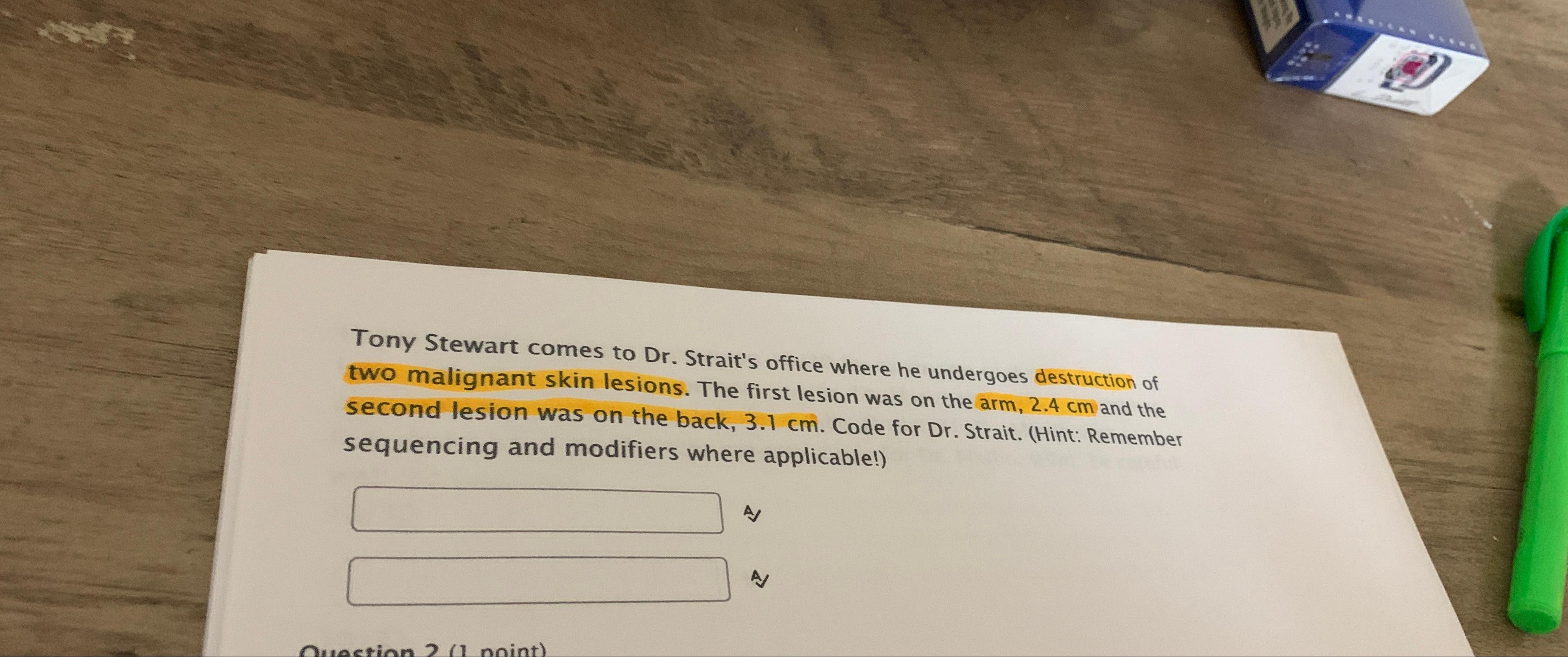 Solved Tony Stewart comes to Dr. ﻿Strait's office where he | Chegg.com