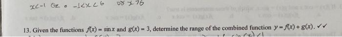Solved 13. Given the functions f(x)=sinx and g(x)=3, | Chegg.com
