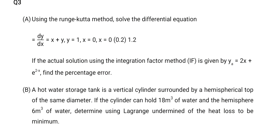 Solved Q3(A) ﻿Using the runge-kutta method, solve the | Chegg.com