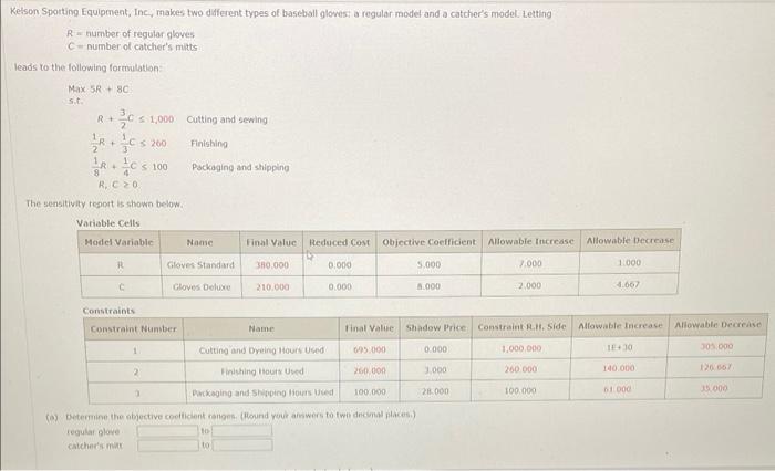 Solved R = number of regular gloves C - number ol catcher's | Chegg.com