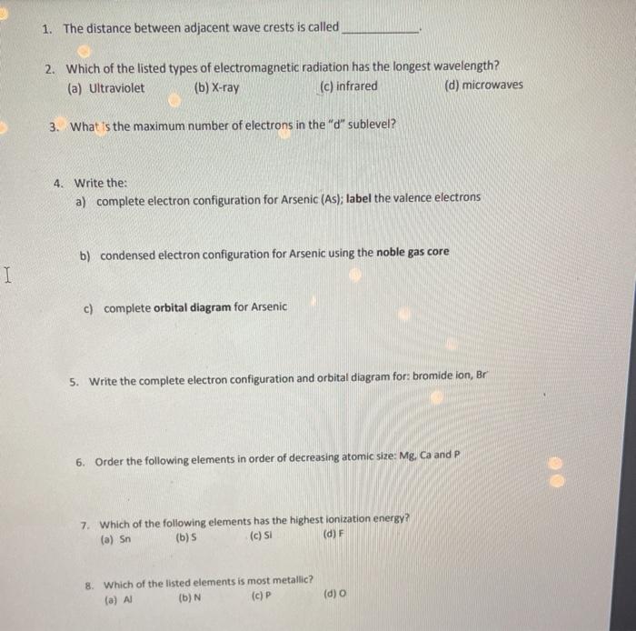 Solved 1. The distance between adjacent wave crests is | Chegg.com