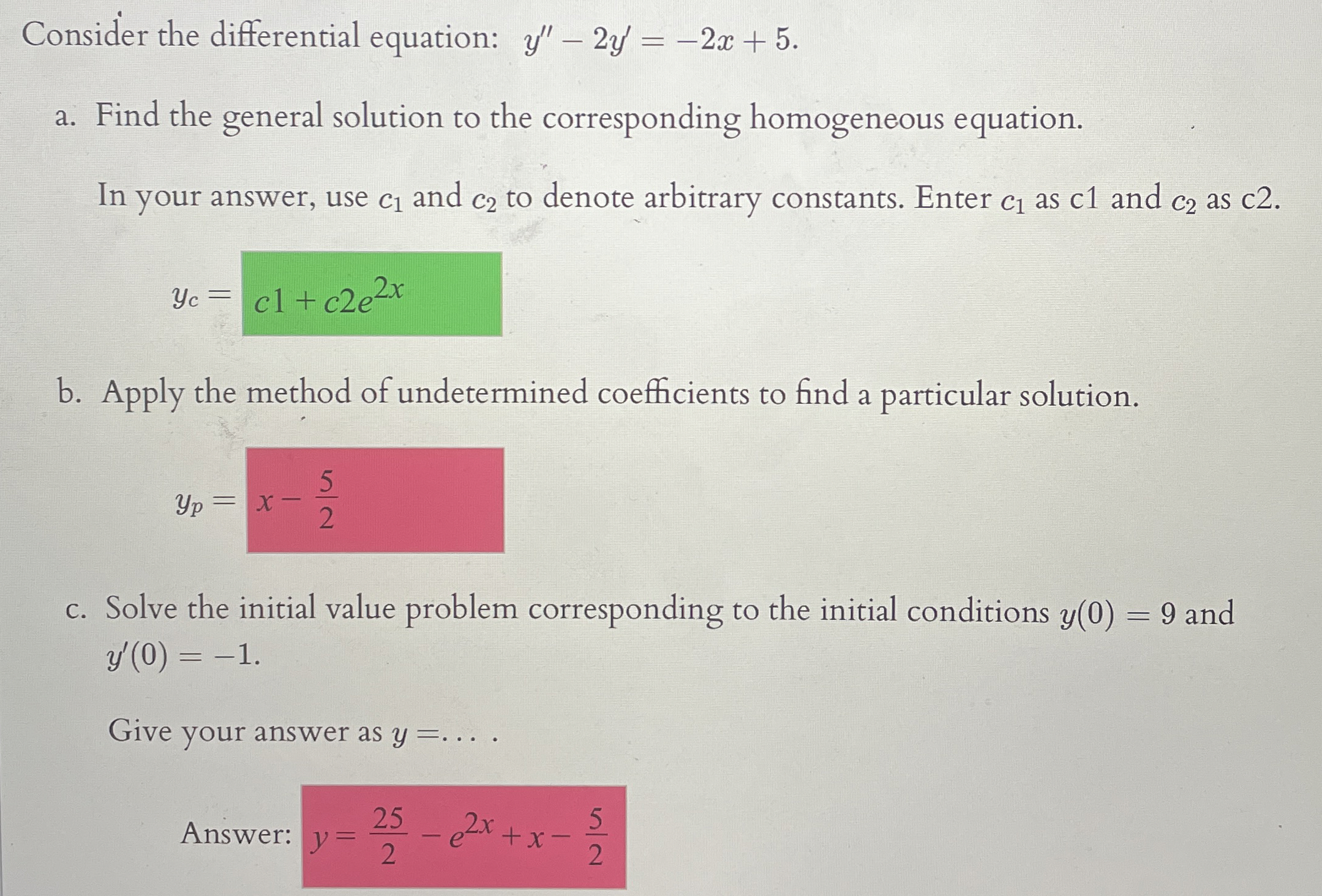 Solved Consider the differential equation: y''-2y'=-2x+5.a. | Chegg.com