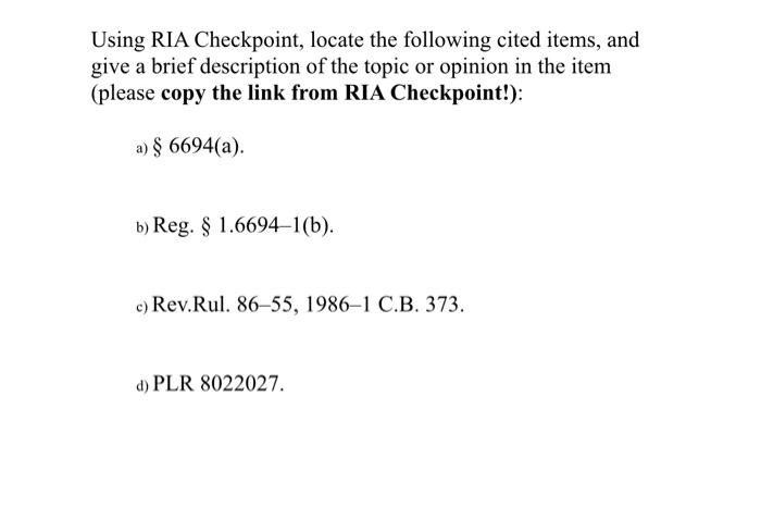 Solved Using RIA Checkpoint, locate the following cited | Chegg.com