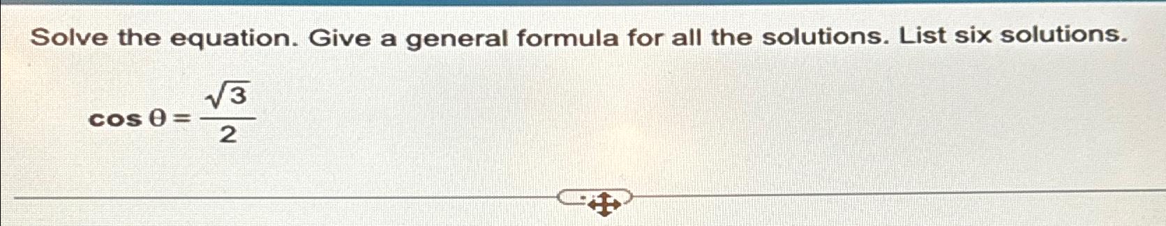 Solved Solve the equation. Give a general formula for all | Chegg.com