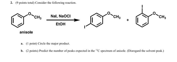 Solved 2. ( 9 points total) Consider the following reaction. | Chegg.com