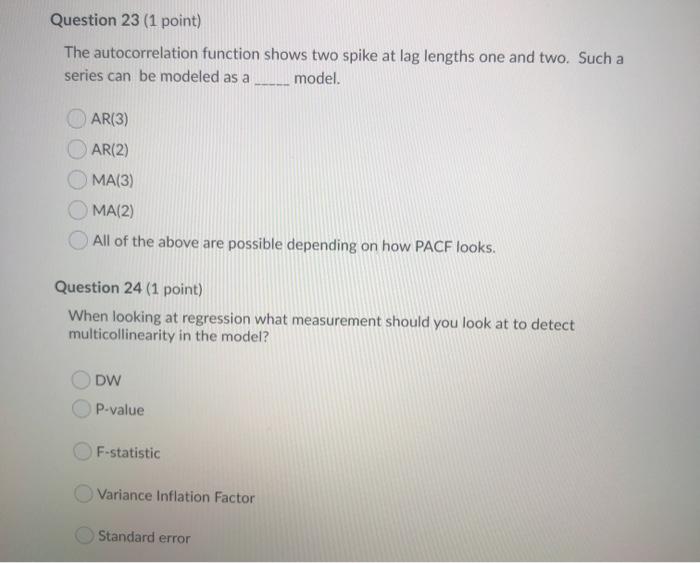 Solved Question 23 (1 point) The autocorrelation function | Chegg.com