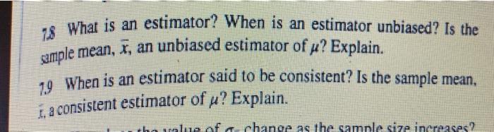 Solved 78 What is an estimator? When is an estimator | Chegg.com