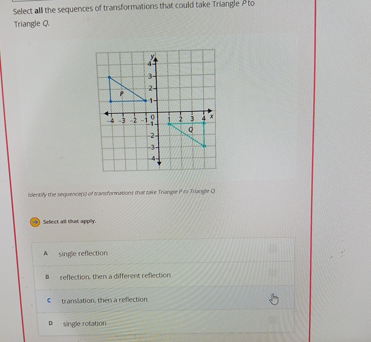 Solved Select all the sequences of transformations that | Chegg.com