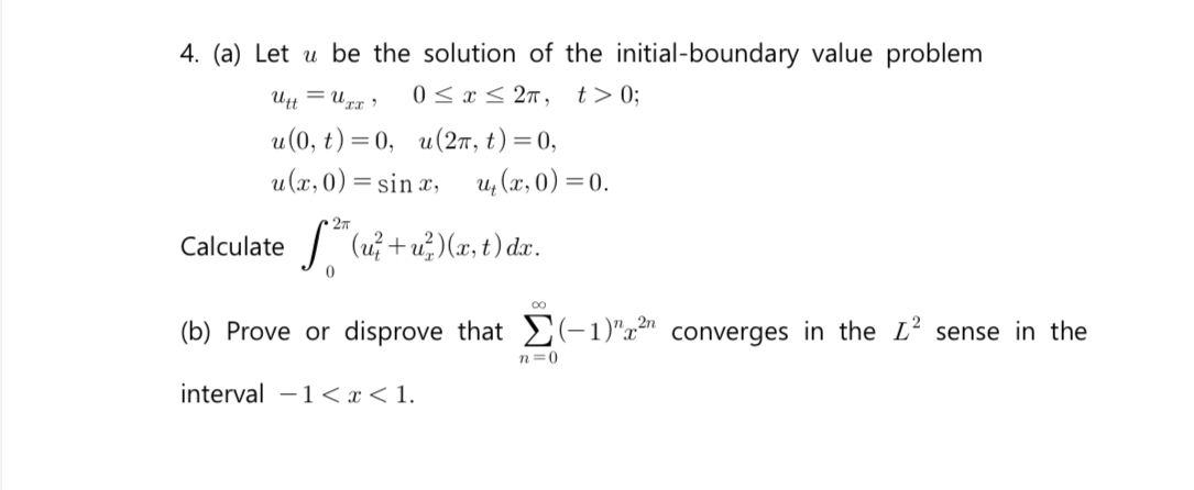 Solved A ﻿let U ﻿be The Solution Of The Initial Boundary 