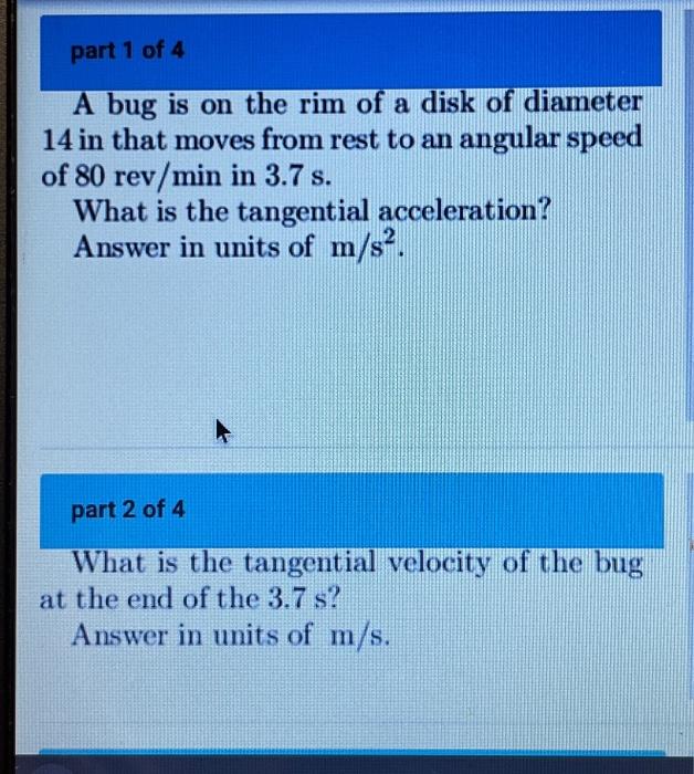 Solved part 1 of 4 A bug is on the rim of a disk of diameter | Chegg.com