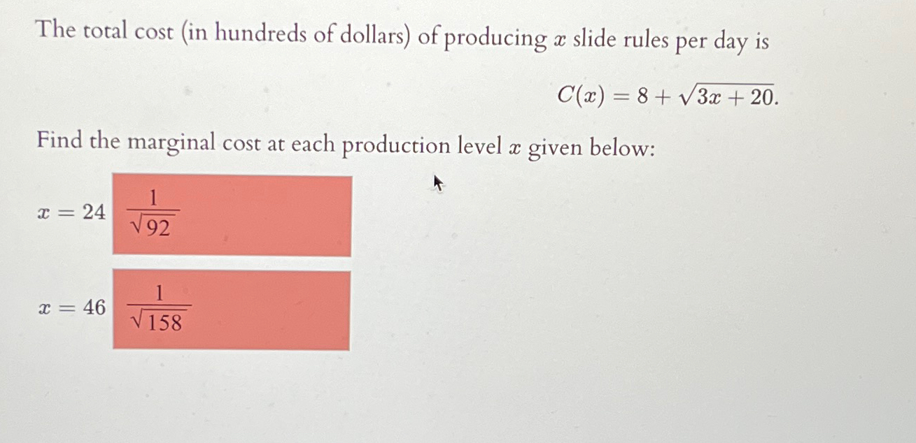 Solved The total cost (in hundreds of dollars) ﻿of producing | Chegg.com