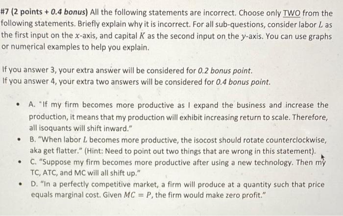 Solved 7 ( 2 points +0.4 bonus) All the following statements | Chegg.com