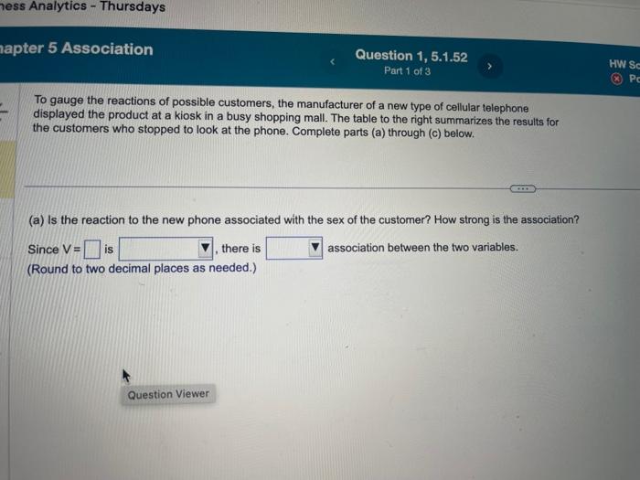 Solved To gauge the reactions of possible customers, the | Chegg.com