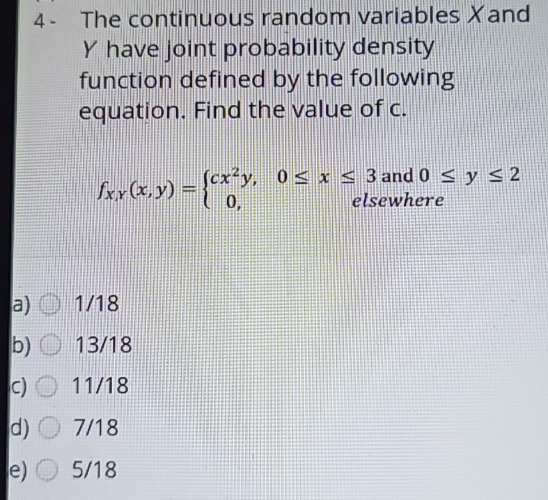 Solved 4. The continuous random variables Xand Y have joint | Chegg.com