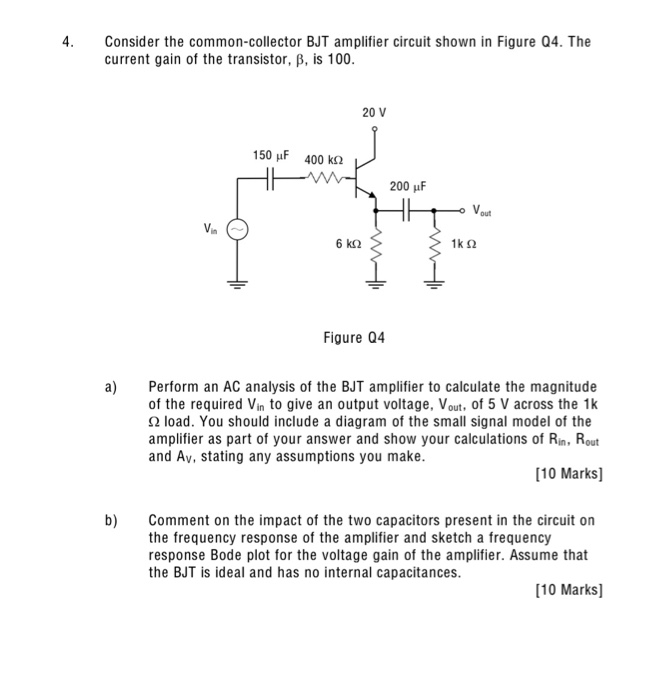 Solved 4. Consider the common-collector BJT amplifier | Chegg.com