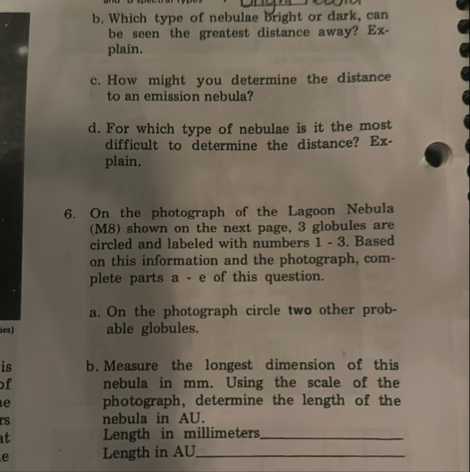 Solved b. ﻿Which type of nebulae bright or dark, can be seen | Chegg.com