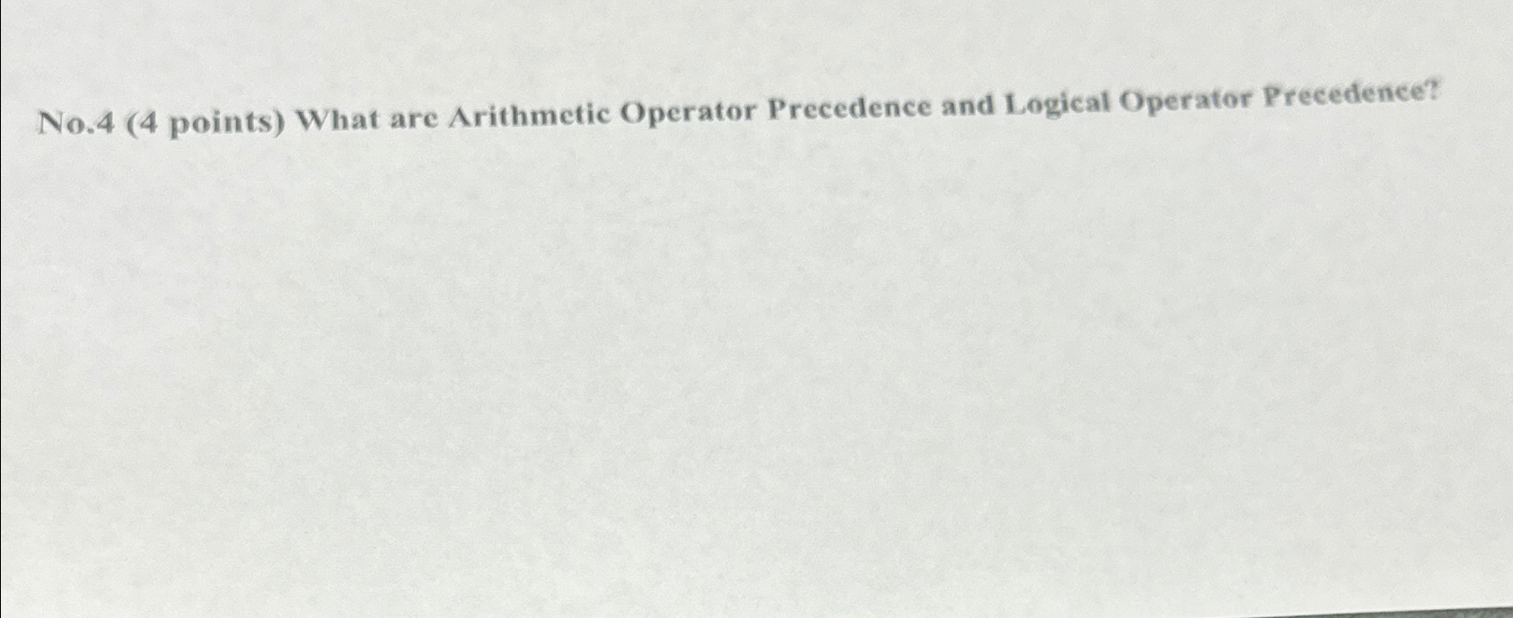 Solved No. 4 (4 ﻿points) ﻿What are Arithmetic Operator | Chegg.com